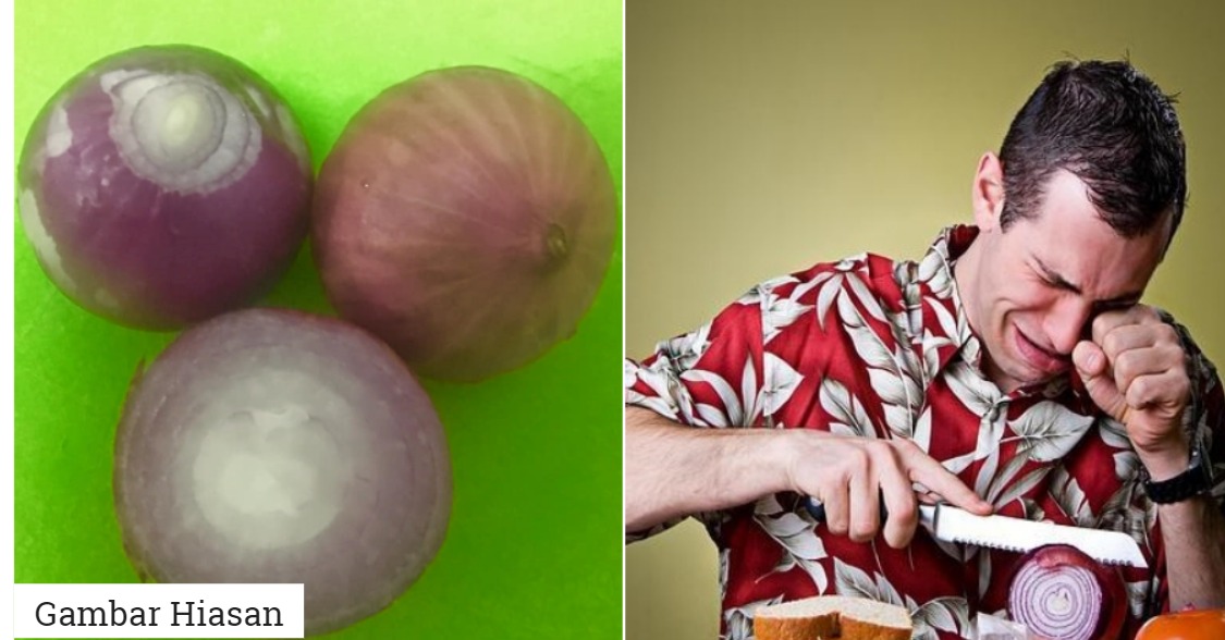 Tak Perlu Menitis Air Mata Lagi, Ini 4 Tips Elakkan Mata Pedih Ketika ...