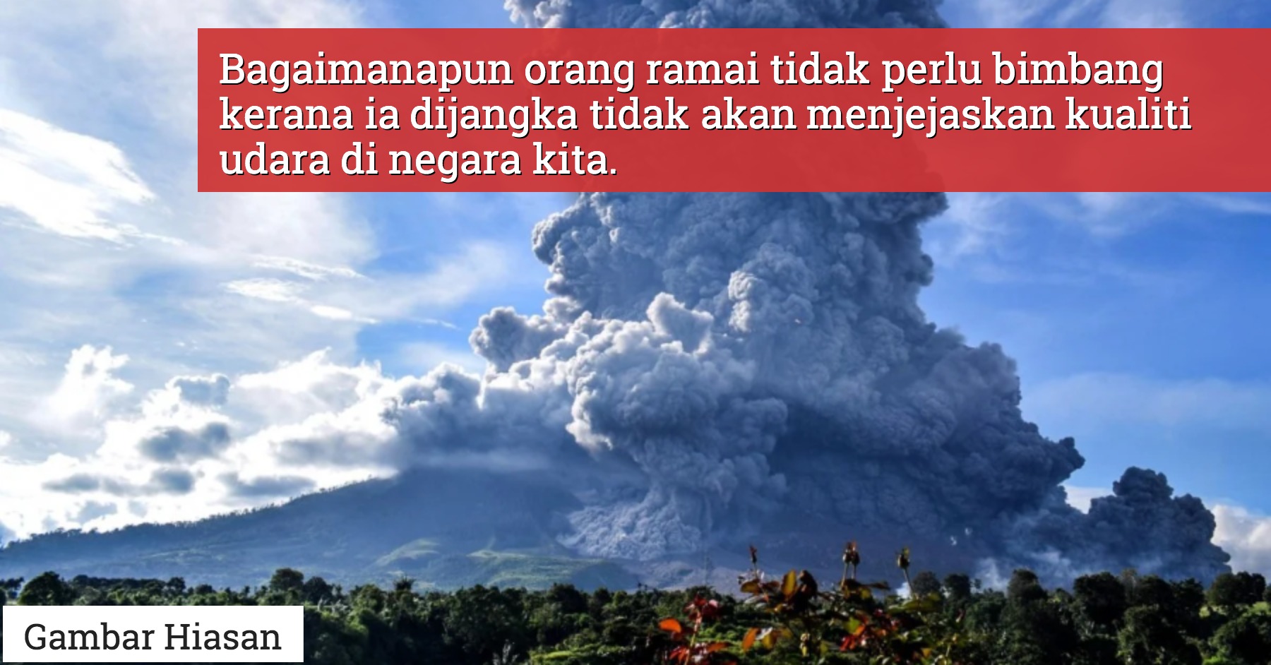 Asap Debu Letusan Gunung Berapi Sinabung Di Indonesia Dijangka Memasuki ...