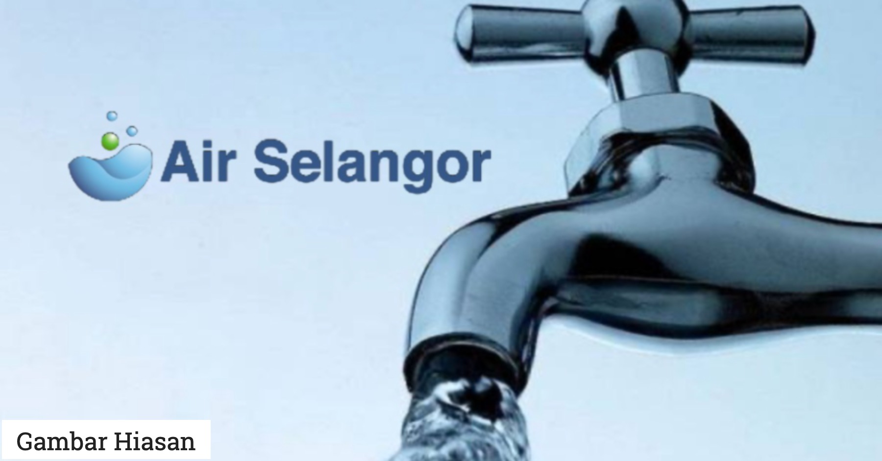 Bekalan Air Di Kuala Selangor Pulih Sepenuhnya