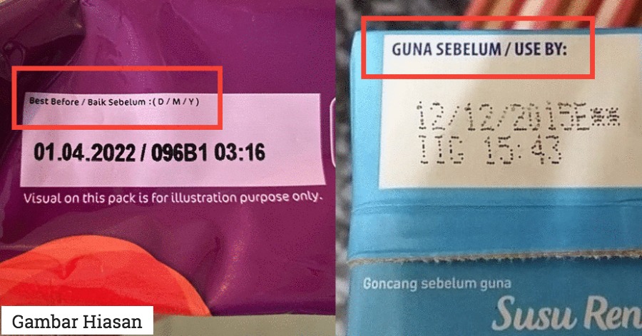 Ramai Yang Keliru, Ini Sebenarnya Perbezaan Label Tarikh Luput 'Guna ...