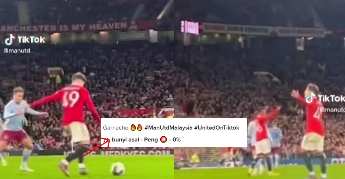 "Comeyy Garnacho," TikTok Manchester United Guna 'Sound' Orang Malaysia