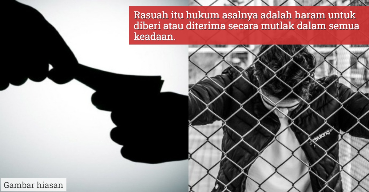 Boleh Ke Beri Rasuah Ketika Situasi Genting, Contohnya Nak Dapatkan Hak ...