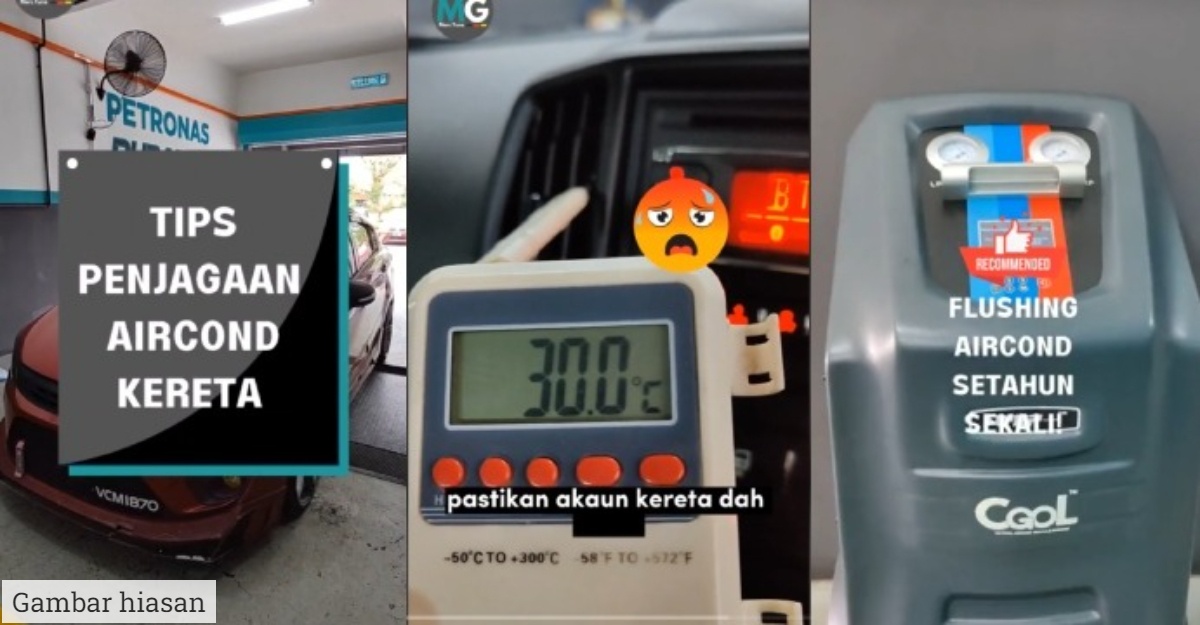 Nak "Aircond" Kereta Sentiasa Sejuk? Ini 3 Benda Yang Perlu Dijaga