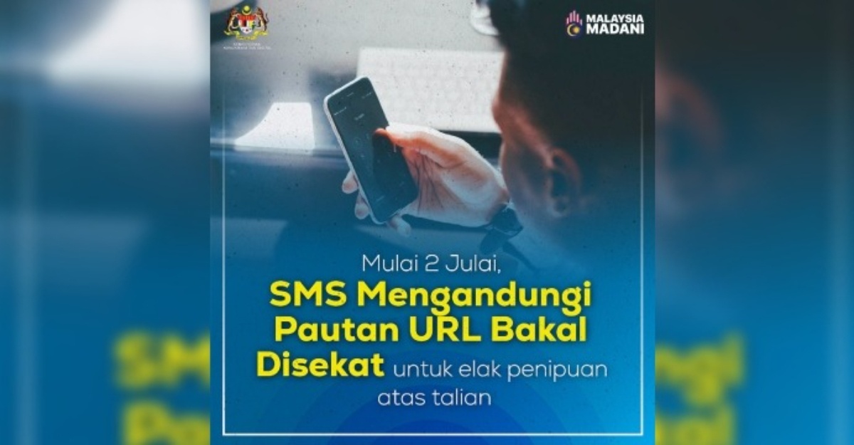 Penghantaran SMS Bersama URL Disekat Bermula 2 Julai