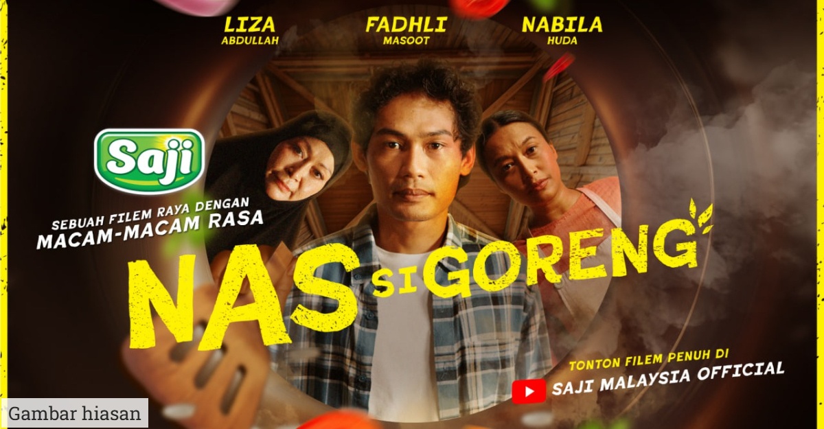 Filem Pendek Raya SAJI, 'Nas Si Goreng' Angkat Nilai Kasih Saya