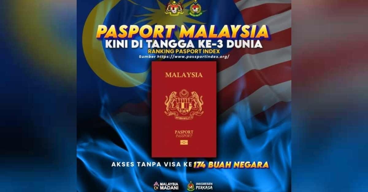 Pasport Malaysia Kini Di Tangga Ketiga Dunia